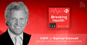 Breaking Health Podcasts - Digital Healthcare Innovation Summit